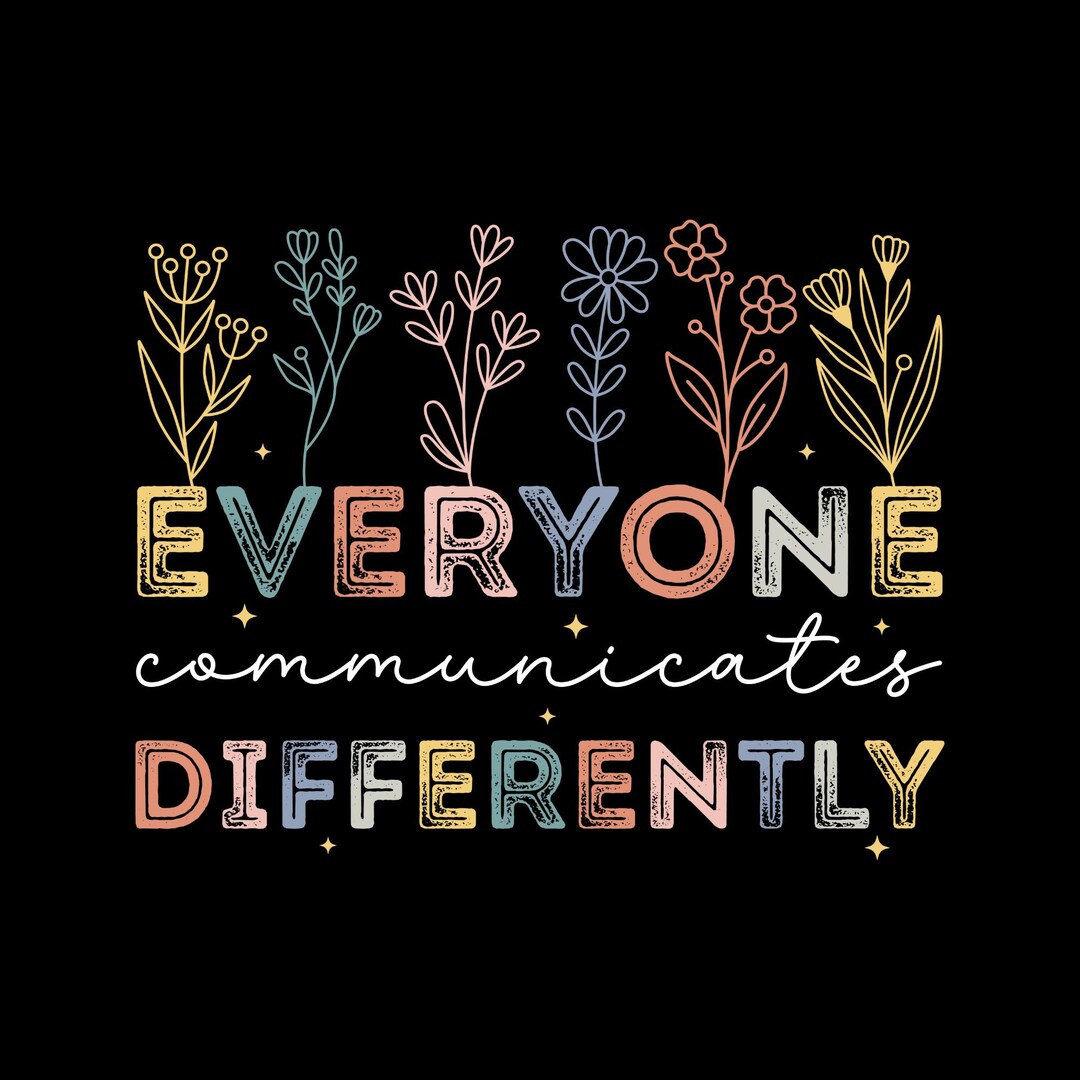 Everyone Communicates Differently Png, Autism Awareness Png, Mental ...