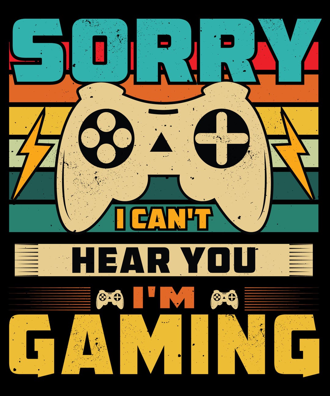 Sorry I Can't Hear You I'm Gaming PNG, Funny Gamer Png, Retro Game ...