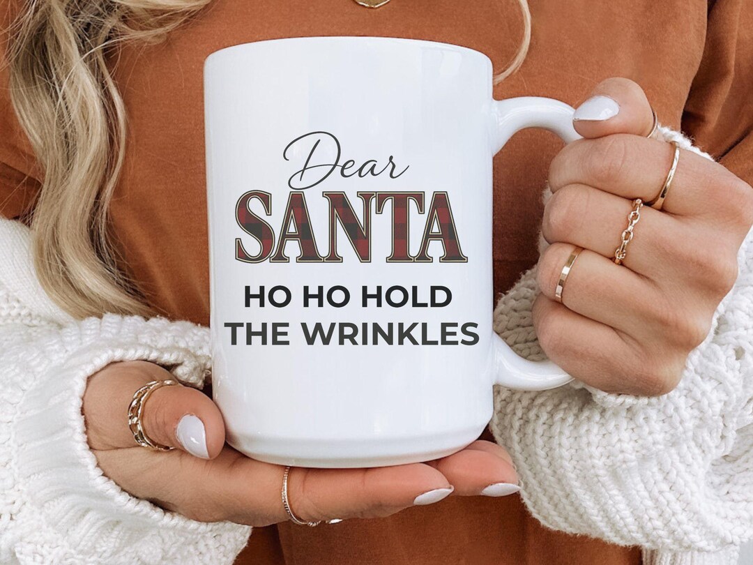Dear Santa Aesthetics Mug, Funny Botox Christmas Coffee Cup, Injector ...