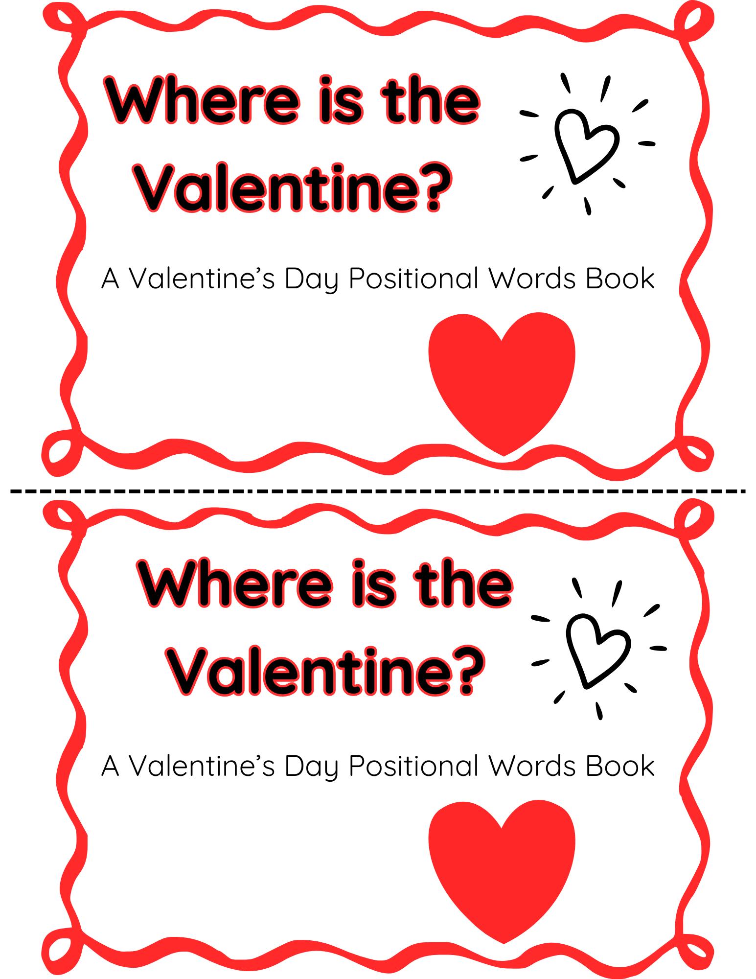 Valentine’s Day Positional Words Book | Pre-k Spatial Concepts | Where ...