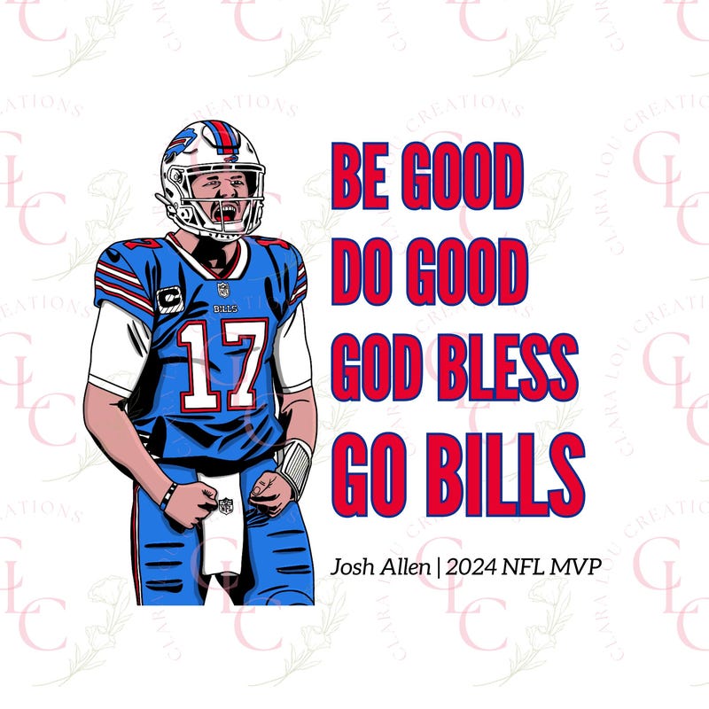 Do Good Be Good God Bless and Go Bills - Etsy