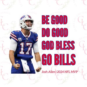 Be Good Do Good God Bless and Go Bills PNG - Etsy