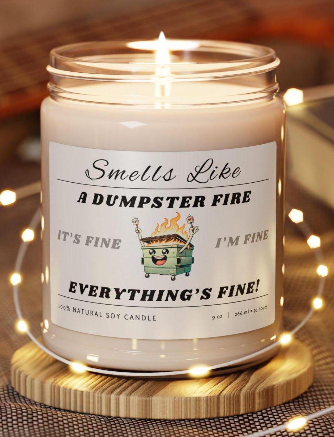 Funny Dumpster Fire Candle – Gag Gift for Coworkers, Everything’s Fine ...