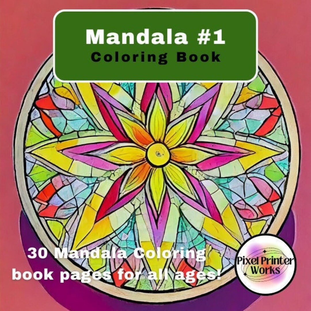 Mandalas #1 Coloring Book | 30 Pages | Adults, Kids, Coloring Book ...