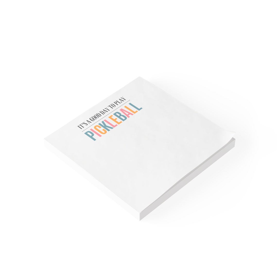 Pickle Ball Pickleball Post-it® Sticky Note Pads, Its a Good Day to ...