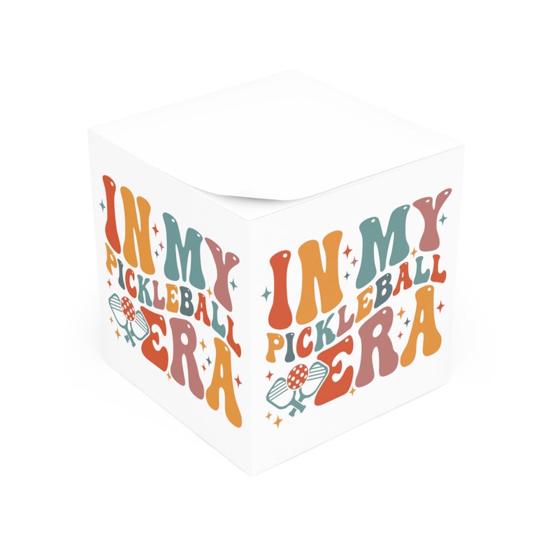 Pickleball Pickle Ball Note Cube Gift, in My Pickleball Pickle Ball Era ...