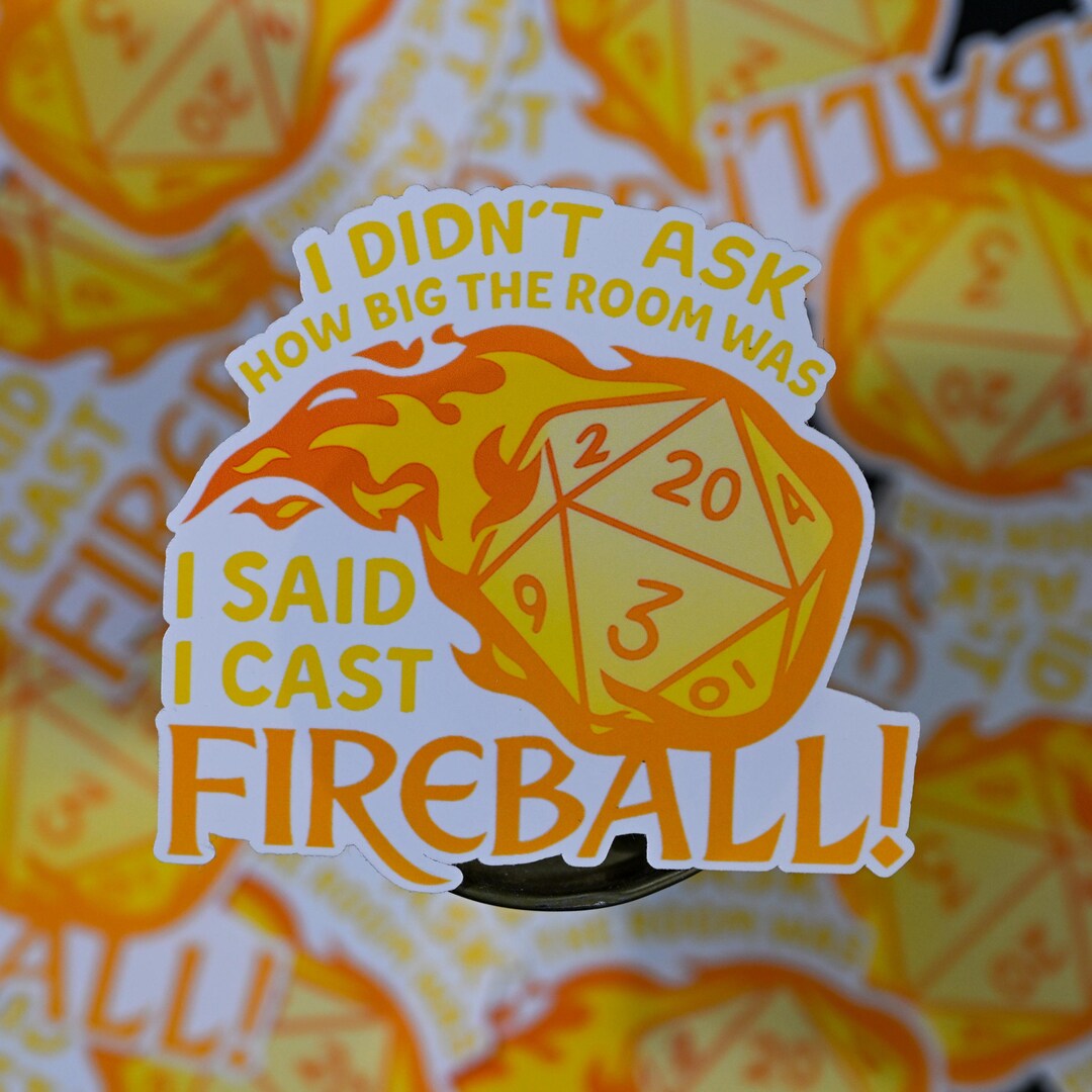 I Cast Fireball Sticker | Dungeons and Dragons Gift - Etsy