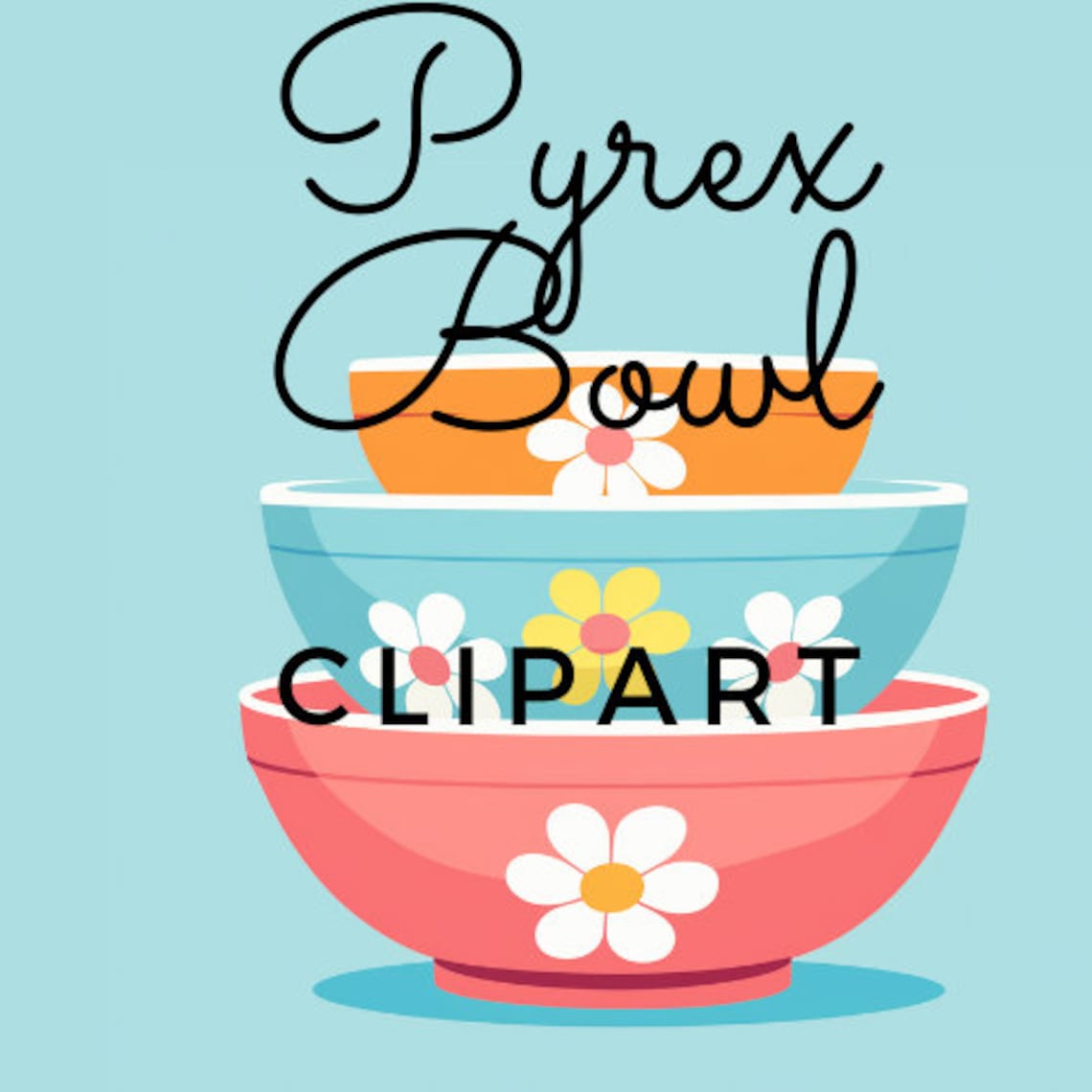 Vintage 1950s Kitchen Pastel Pyrex Bowl Stacked Clipart Set With Floral ...