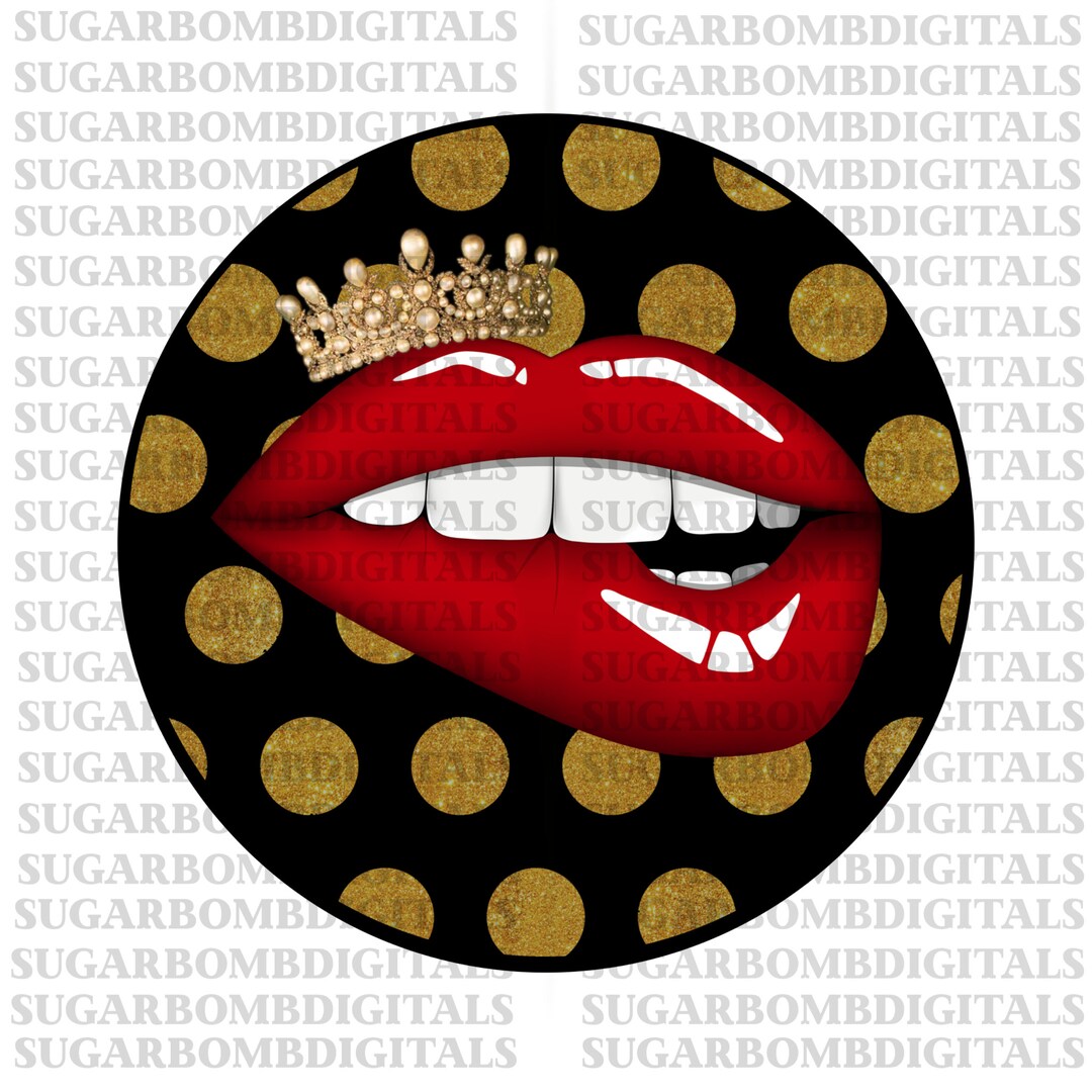 Lips With Crown PNG Sublimation Design Download DTF Print Tumbler ...