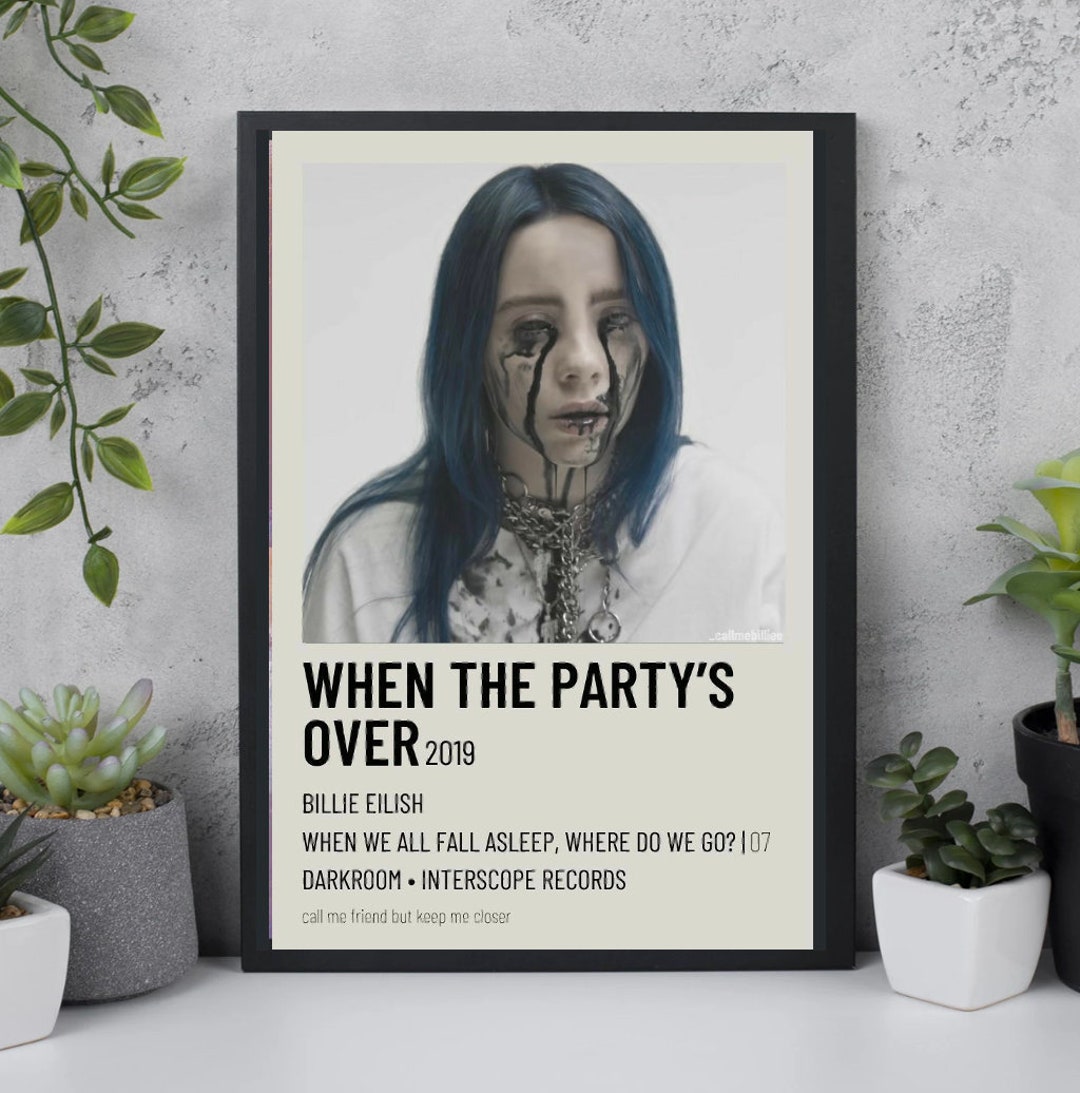 Billie Eilish Poster When the Party's Over Album Cover Album Poster ...