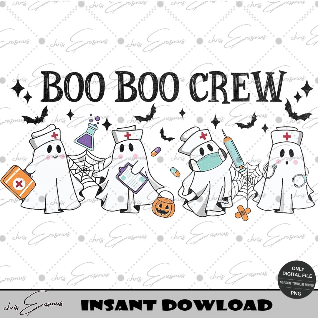 Boo Boo Crew PNG File, Ghost Nurse Png, Funny Nurse Png, Cute Ghost Png ...