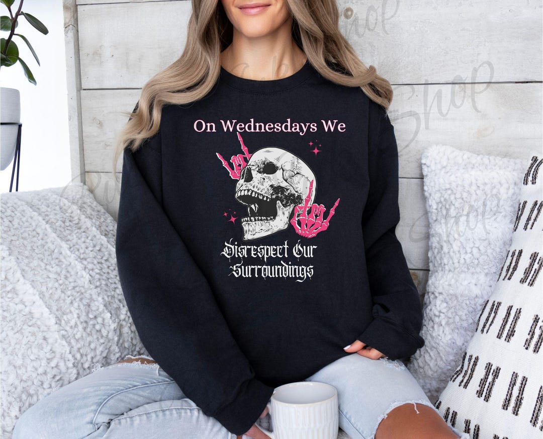 On Wednesdays We Wear Pink Png, Disrespect Your Surroundings Png, on ...