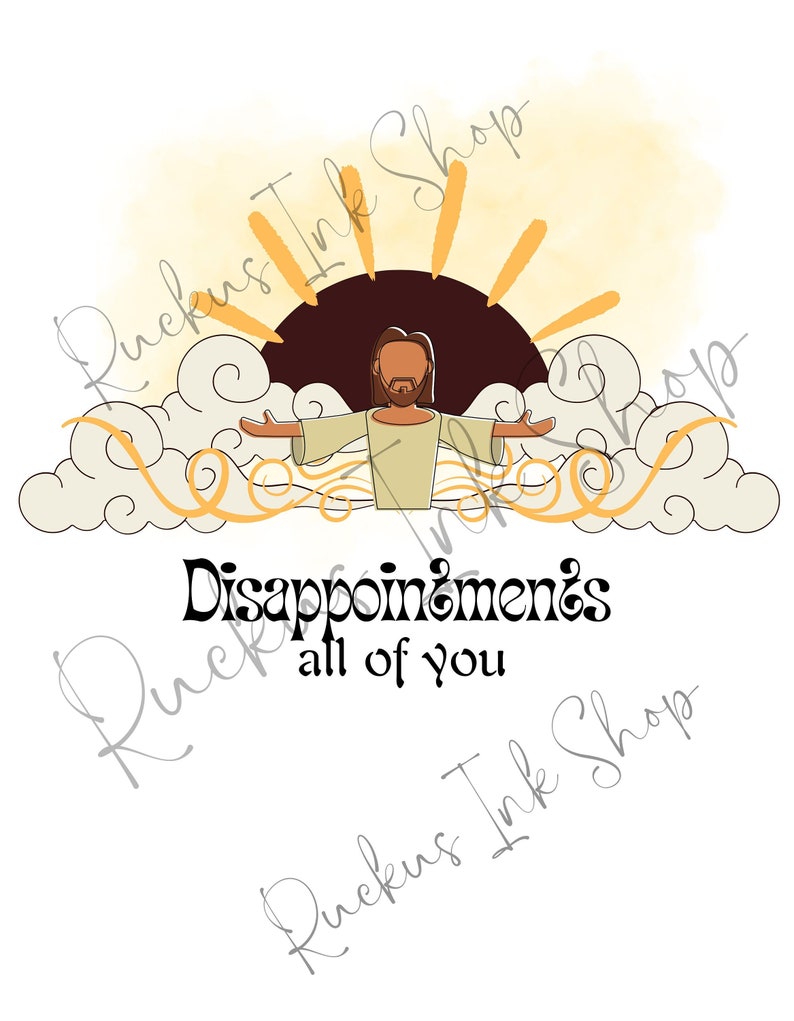 Disappointments All of You PNG, SVG Jesus PNG - Etsy