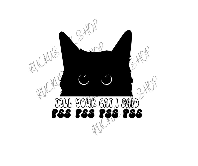 Tell Your Cat PNG, Black Cat SVG, - Etsy Tell Your Cat PNG, Black Cat SVG, - Etsy