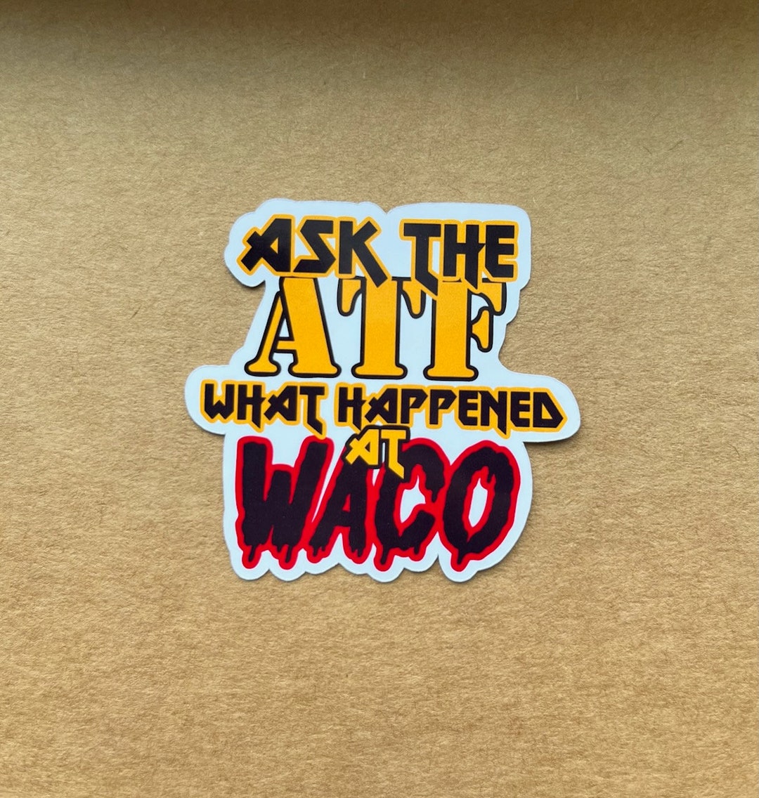 ATF Waco Sticker 1 Sticker - Etsy