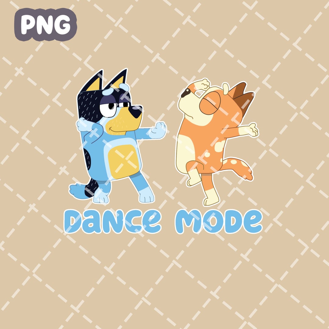 Dancing Mode Bluey Bandit Chilli Png Bluey Family Digital - Etsy