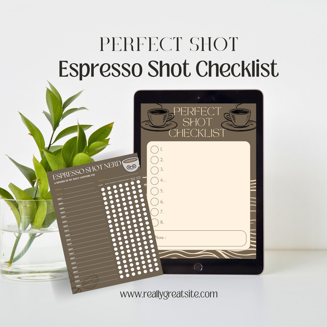 The Perfect Shot: A Printable Espresso Shot Checklist for the Coffee ...