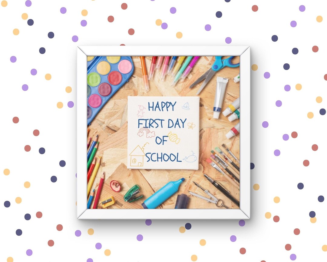 First Day of School Card Happy First Day Card Digital Back - Etsy