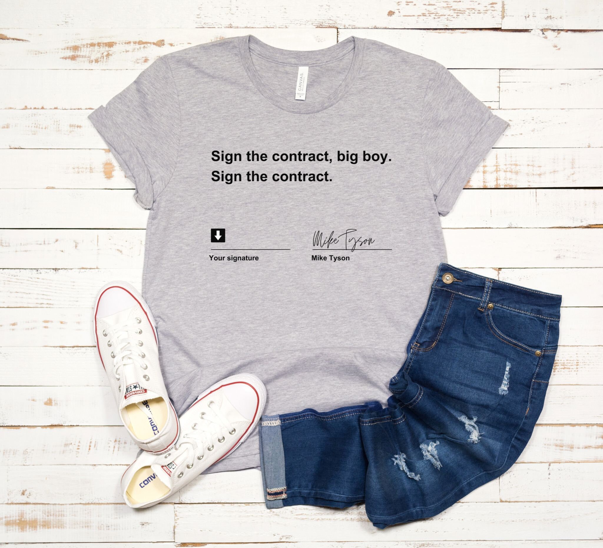 Sign the Contract Big Boy, Sign the Contract Shirt, Your Signature T ...