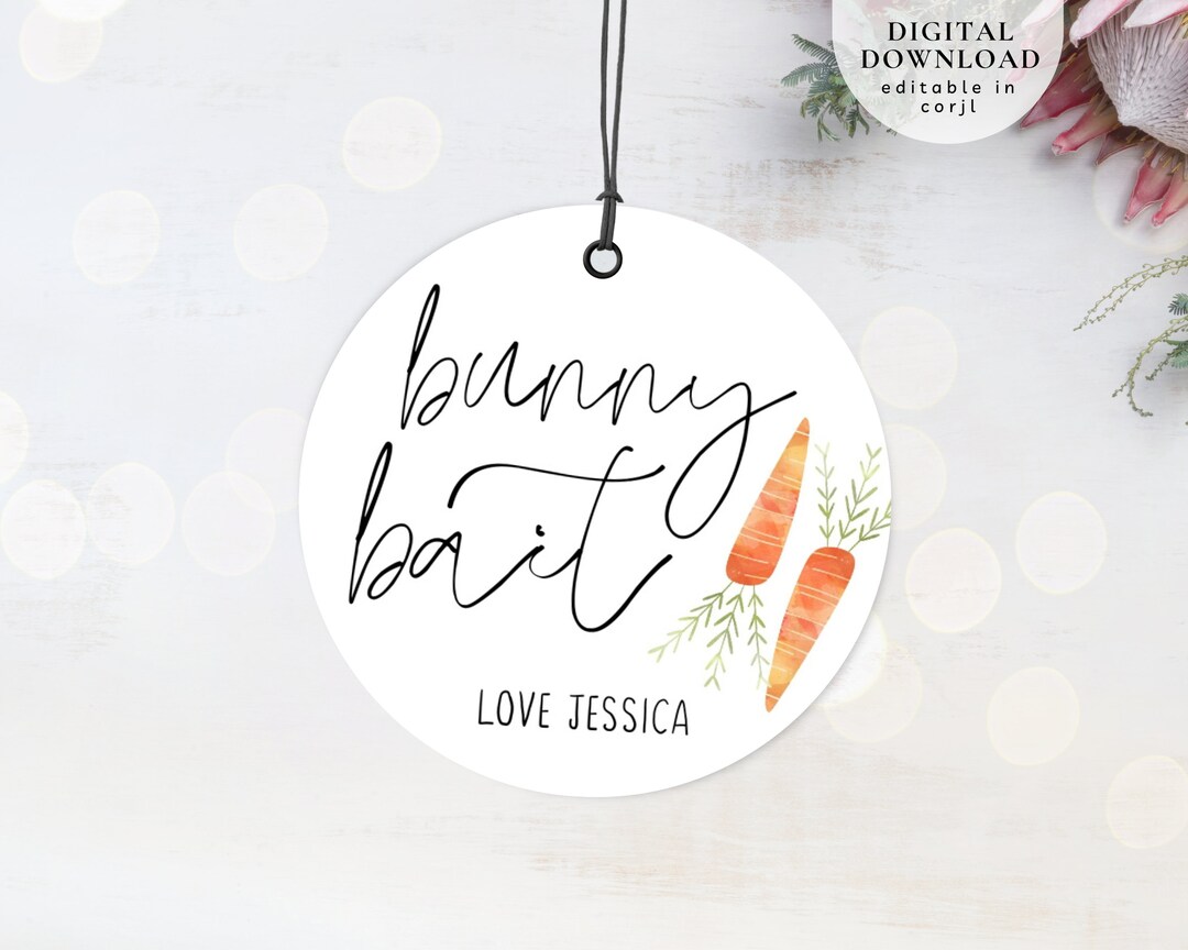 Editable Bunny Bait Tag, Easter Gift Tag, Easter Treat Tag, Easter ...