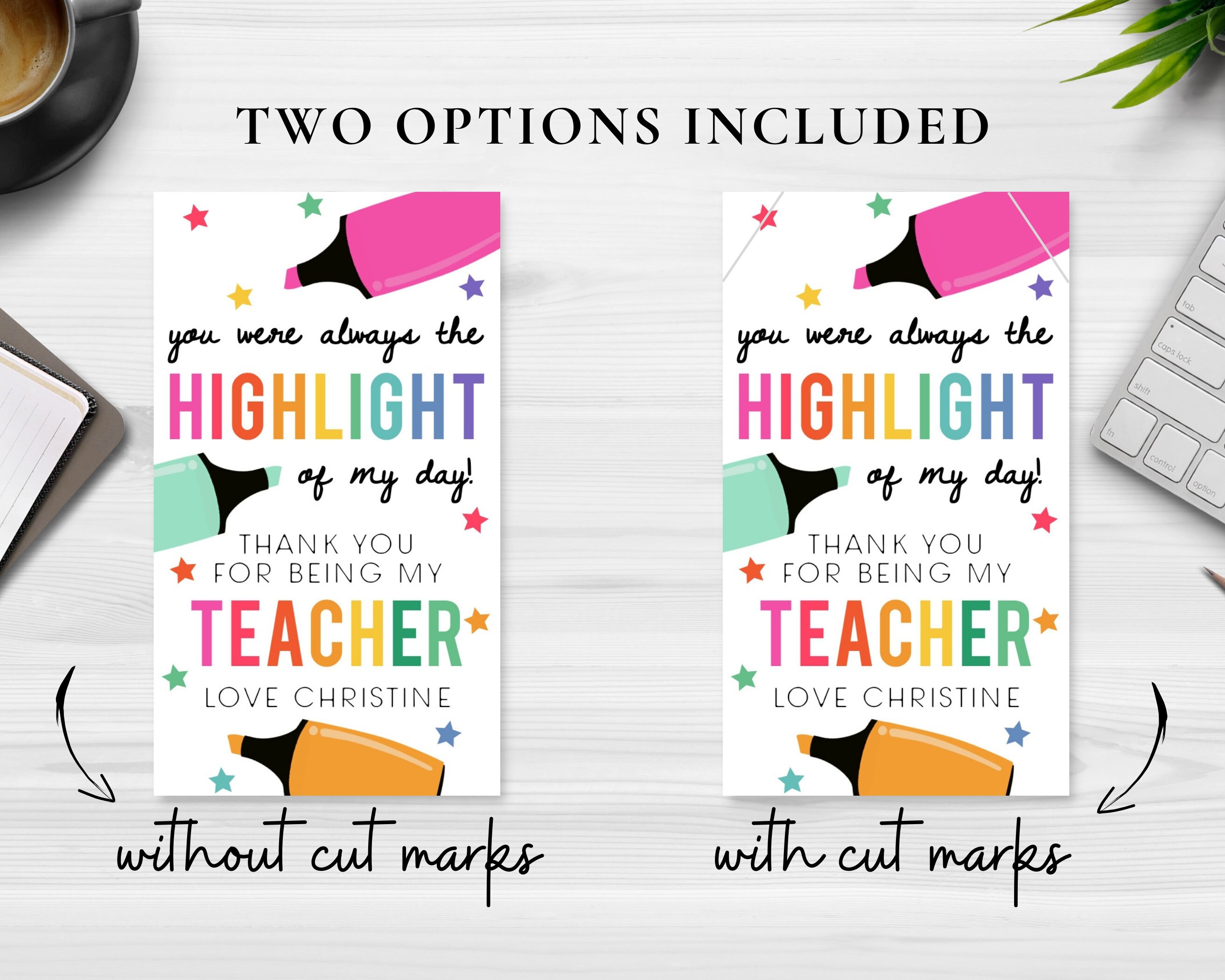 Editable Last Day of School Tag, You Were the Highlight of My Day Tag ...