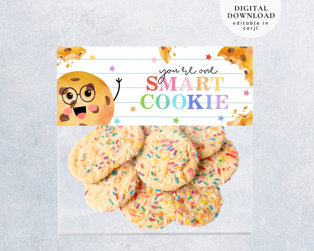 Last Day of School Topper, You’re a Smart Cookie Tag, First Day of ...