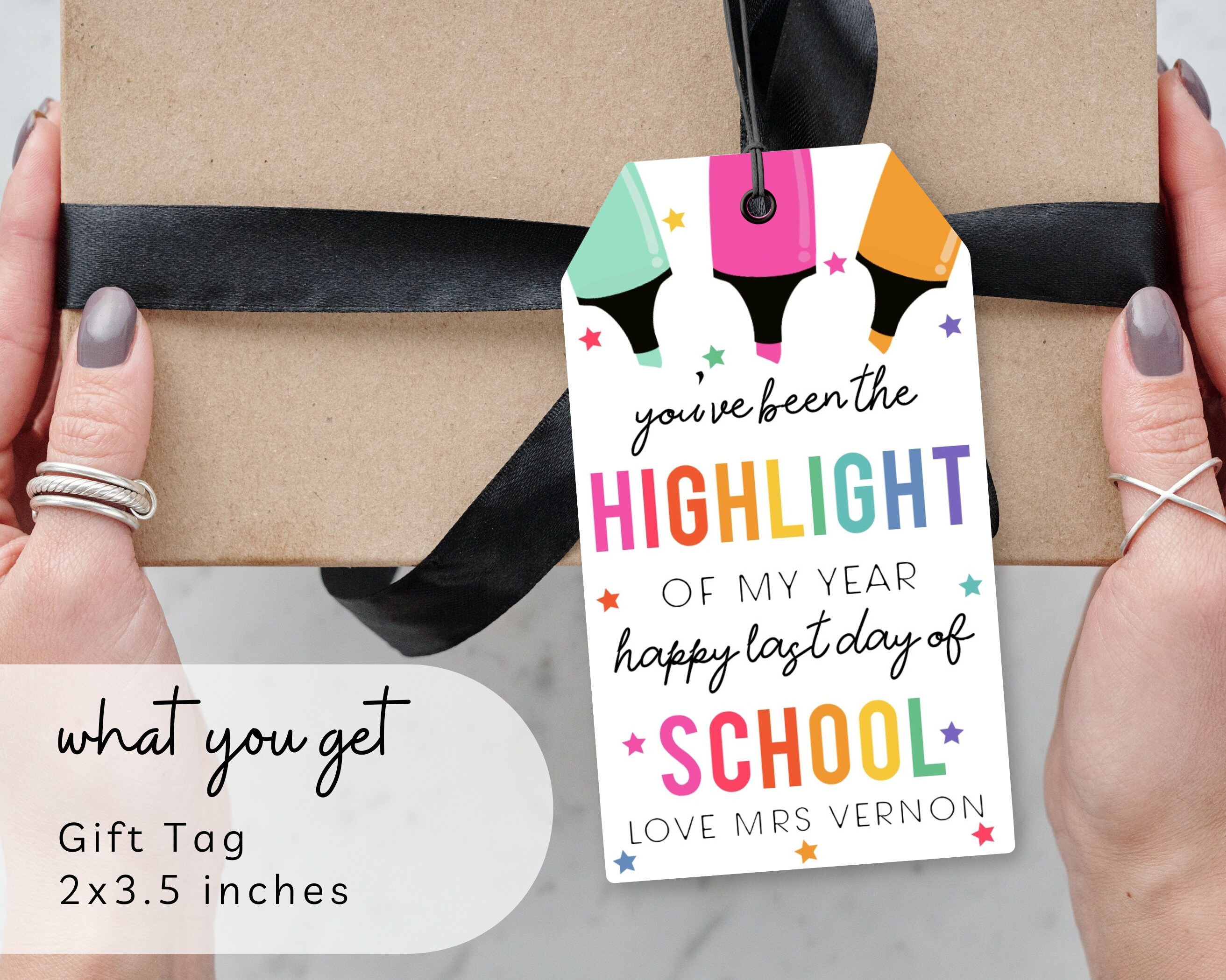 Editable Last Day of School Tag, You’ve Been the Highlight of My Year ...
