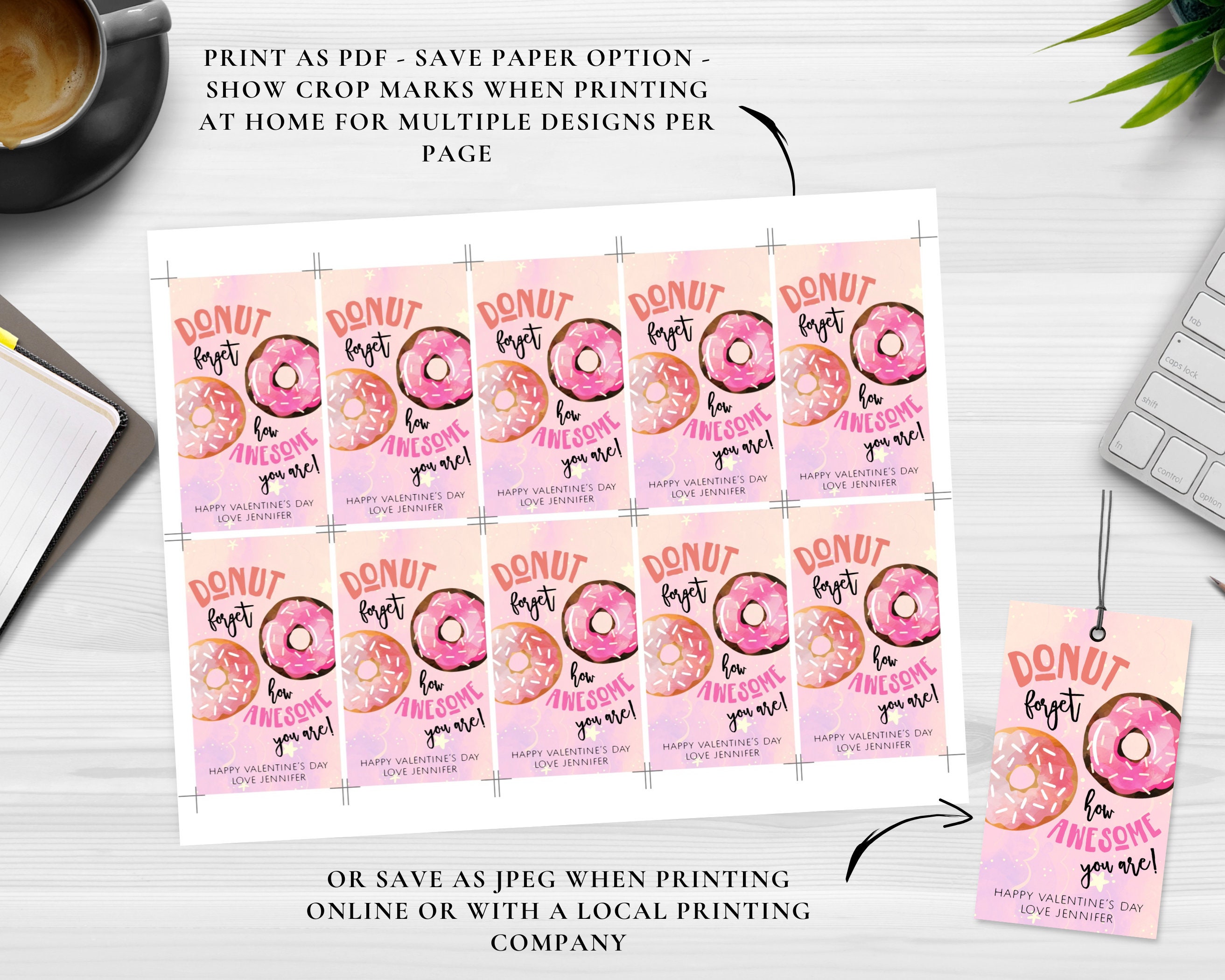 Editable Donut Valentine Tag, Donut Forget How Awesome You Are Tag ...
