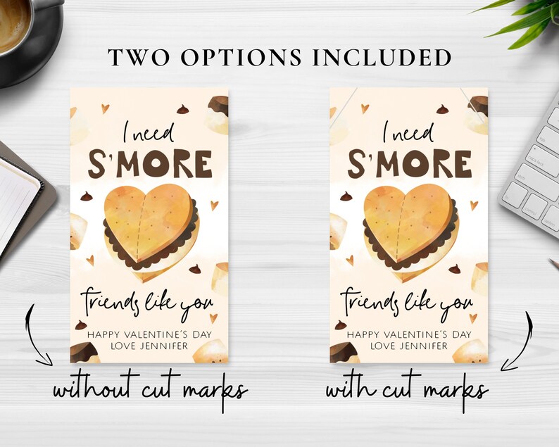 Editable Valentine S’mores Tag, I Need S’more Friends Like You Tag ...