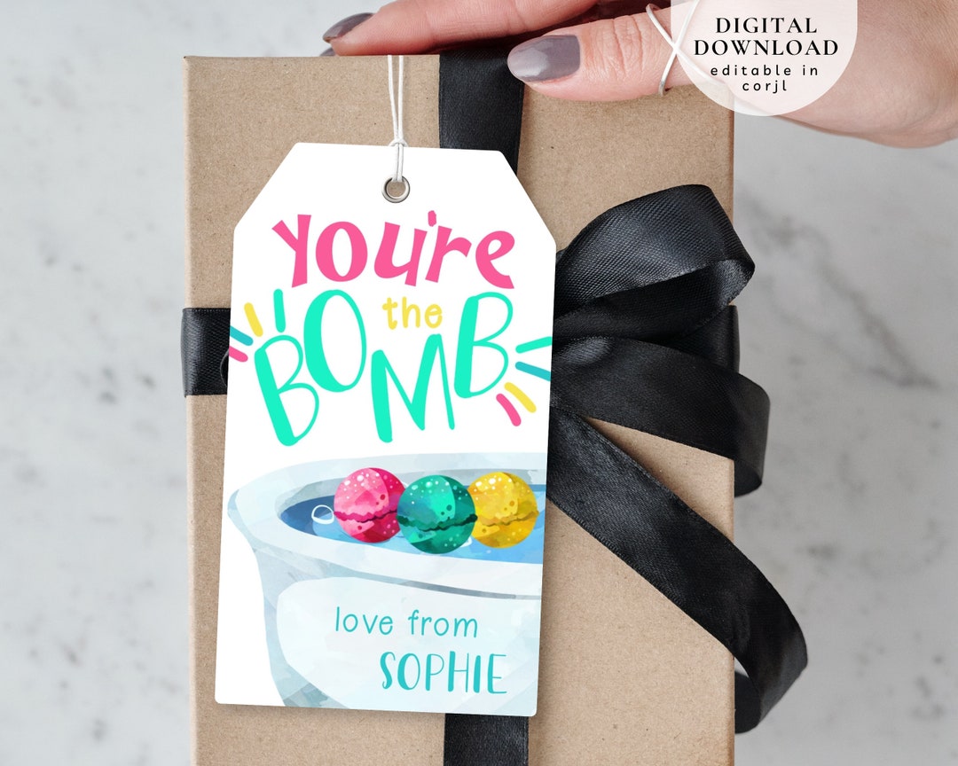 You’re the Bomb Gift Tag, Bath Bomb Favor Tag, Editable Bath Bomb Tag ...