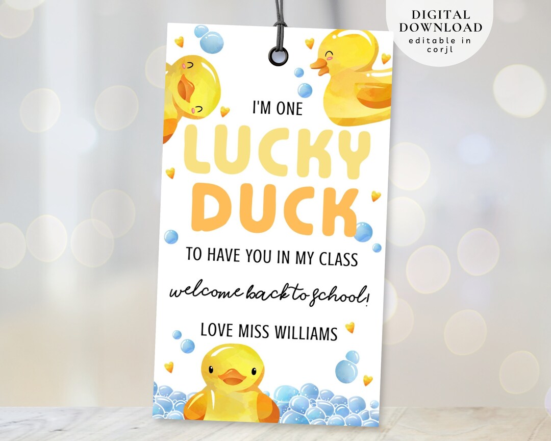 Editable Back to School Gift Tag, I’m One Lucky Duck School Tag, Back ...