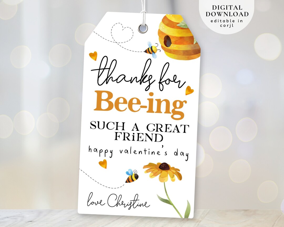 Editable Bee Valentine Tag, Thanks for Bee-ing Valentines Tag, Bee ...