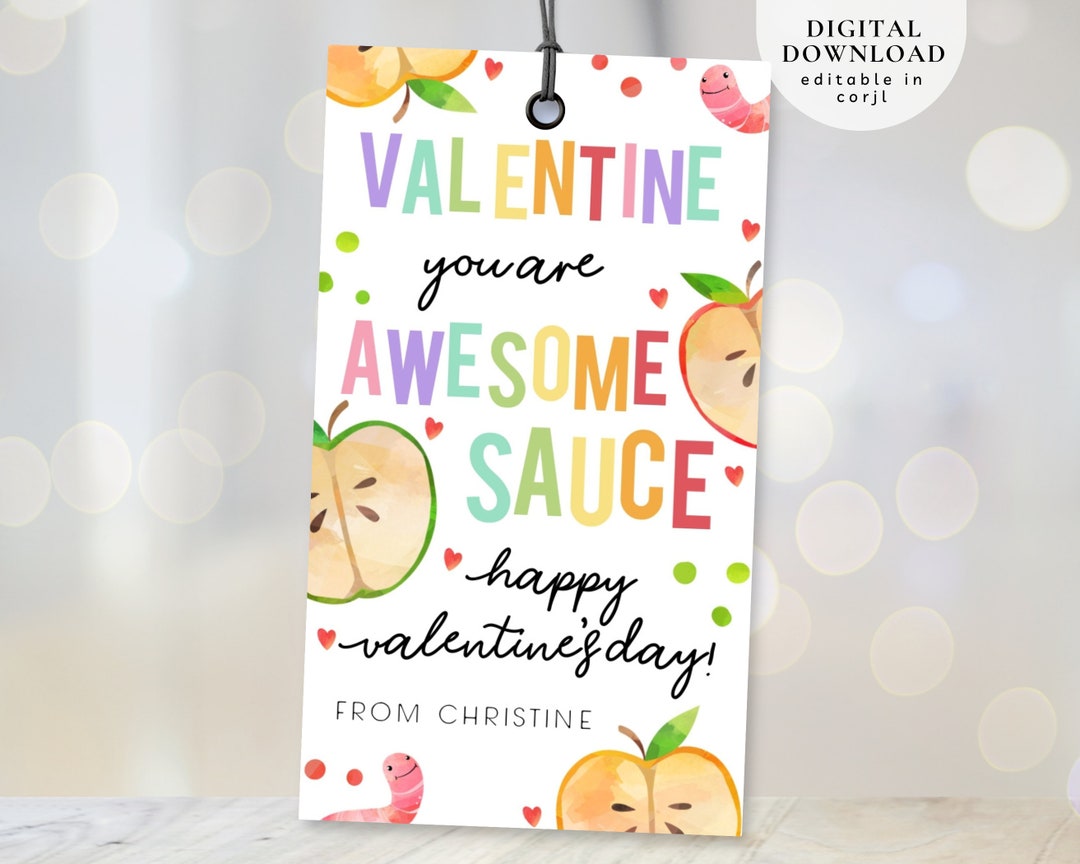 Editable Valentines Youre Awesome Sauce Gift Tag, School Valentines Tag ...