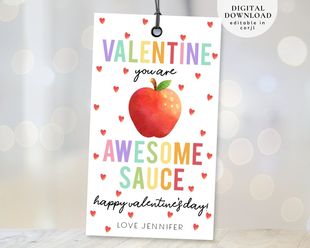 Editable Valentines Youre Awesome Sauce Gift Tag, School Valentines Tag ...