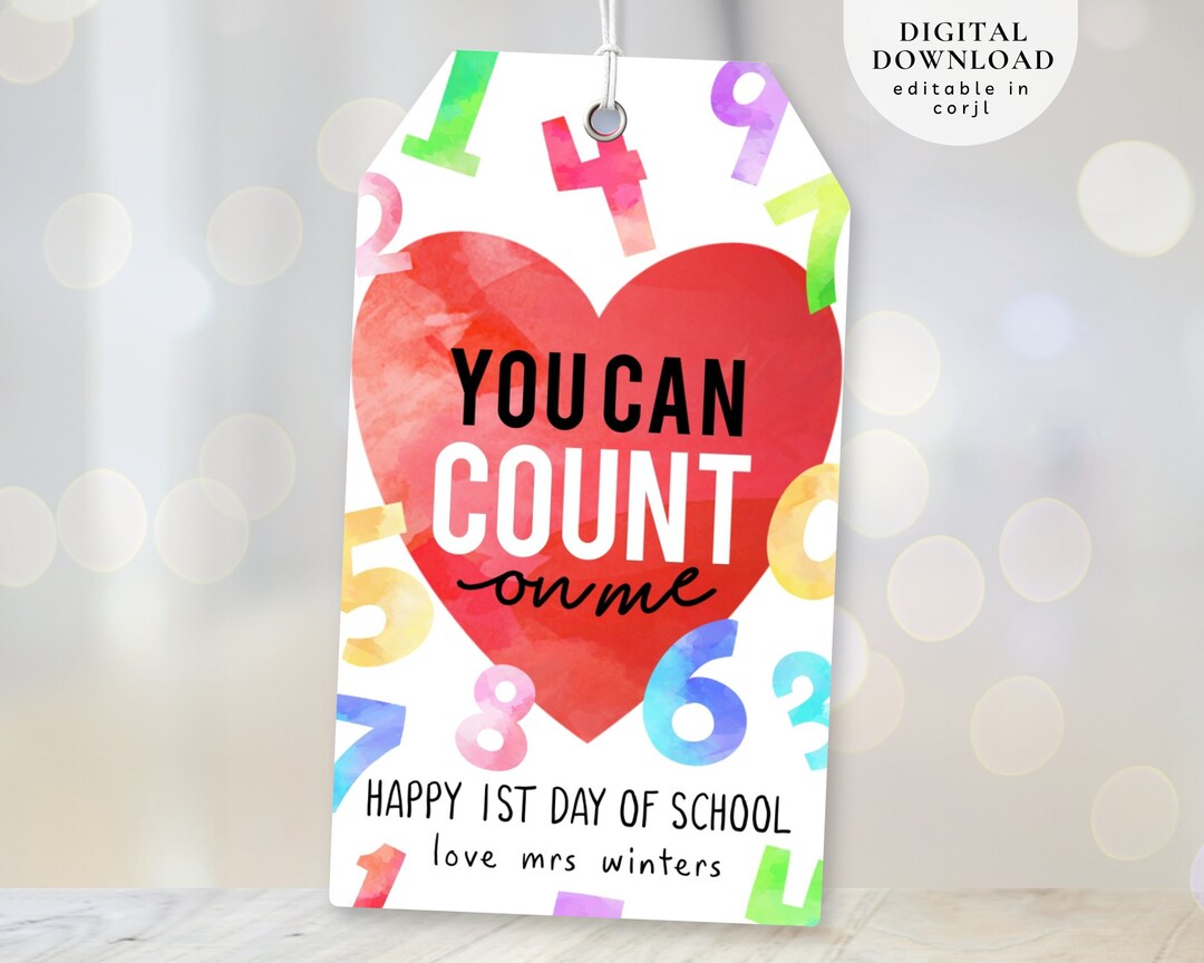 Editable First Day of School Numbers Tag, You Can Count in Me Tag ...