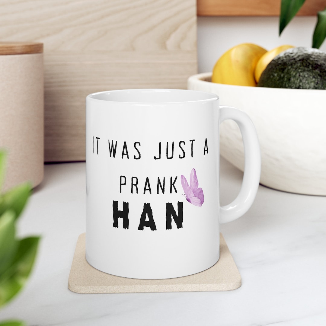 It Was Just A Prank Han Gamer Video Game Nerdy Gift Until Dawn Ceramic ...