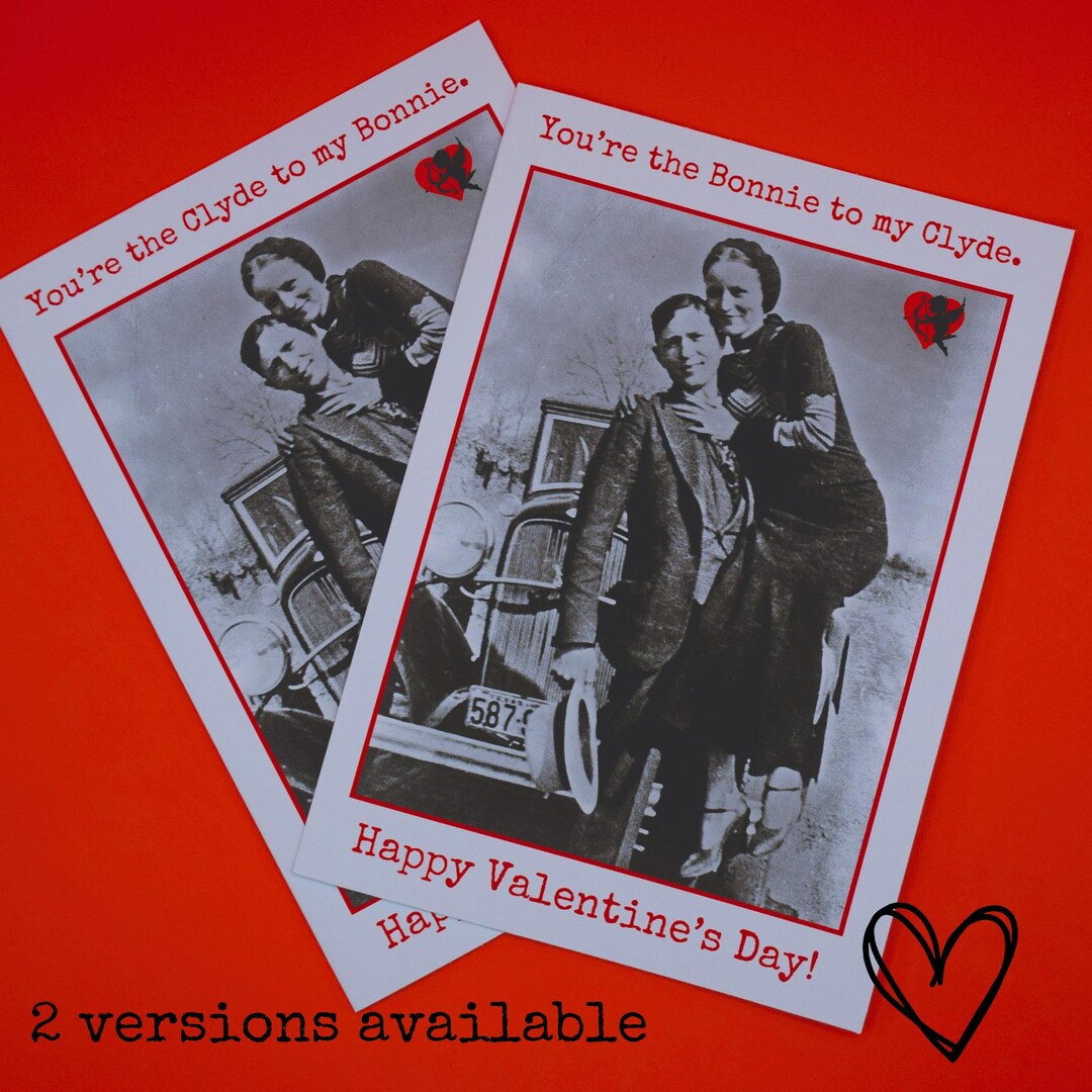 Bonnie and Clyde Valentines Day Card | Bonnie and Clyde Love Greeting ...