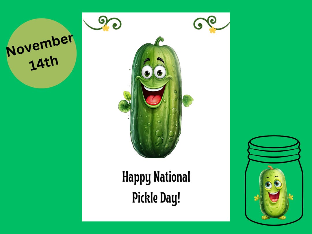 National Pickle Day PRINTABLE Card Happy Pickled Greeting Card National ...