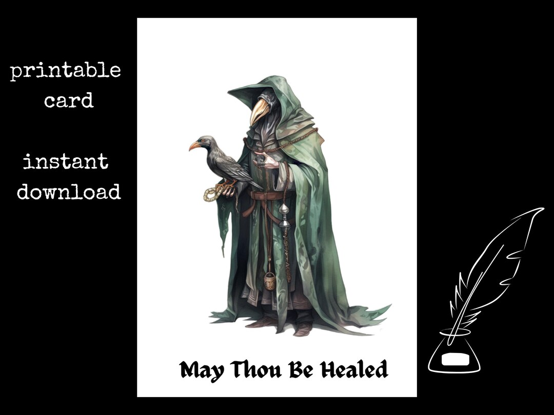 Plague Doctor Get Well Soon PRINTABLE Card | May Thou Be Healed Card ...