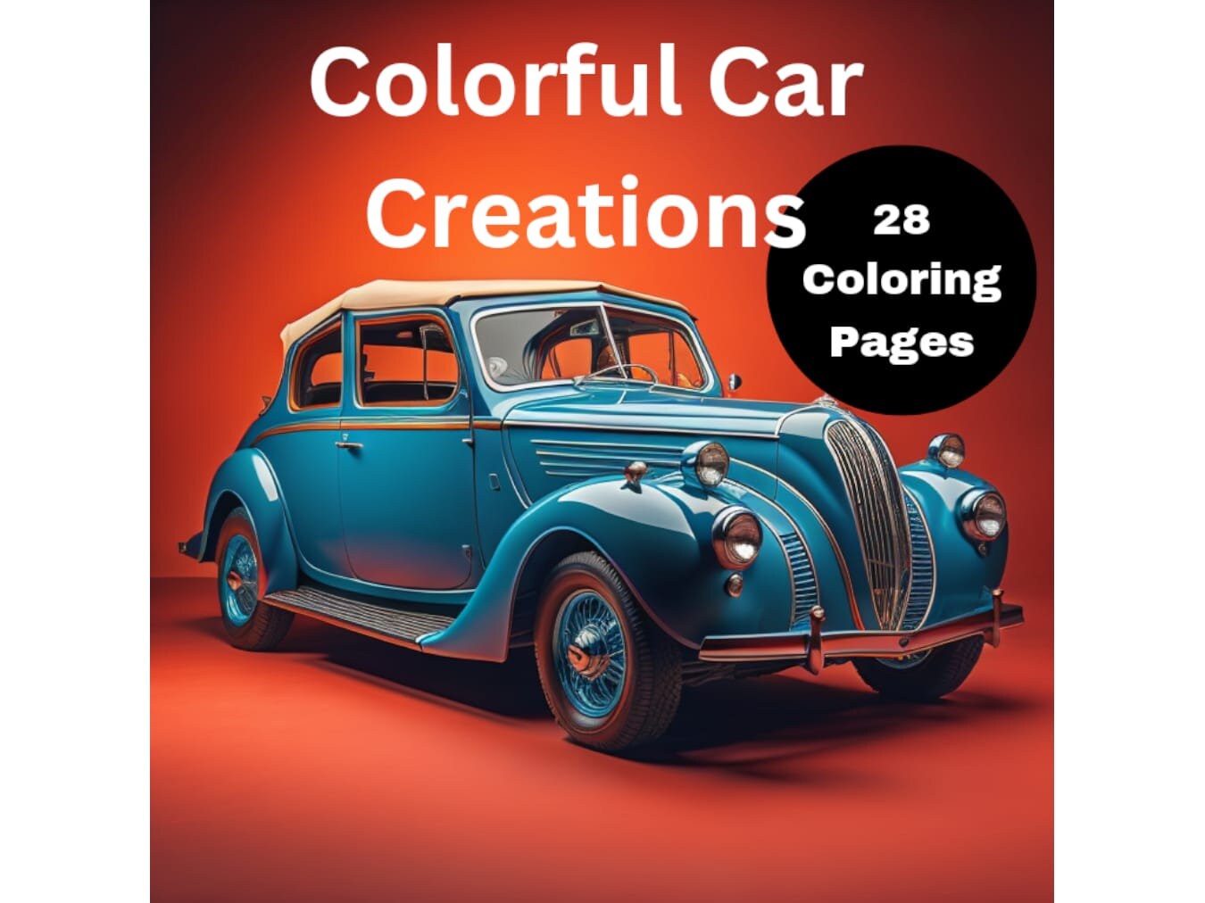 Colorful Cars Coloring Pages for Car Lovers, Rev up Your Imagination ...