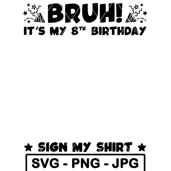 Bruh Its My Birthday Svg - Etsy