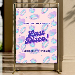 Editable Welcome Sign Last Disco Bachelorette Party Template Welcome ...