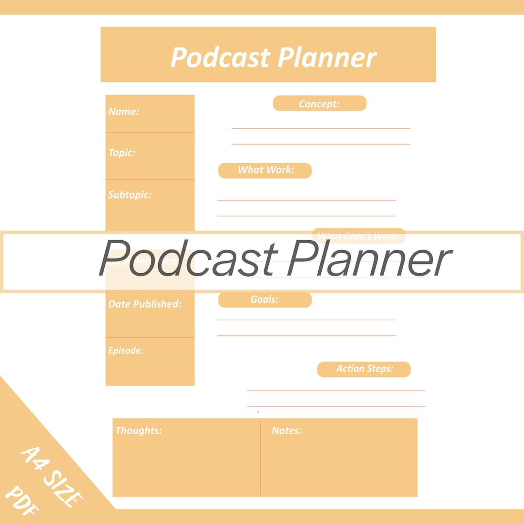 Podcast Planner, Podcast Planner Template, Printable Pod Cast, Podcast ...