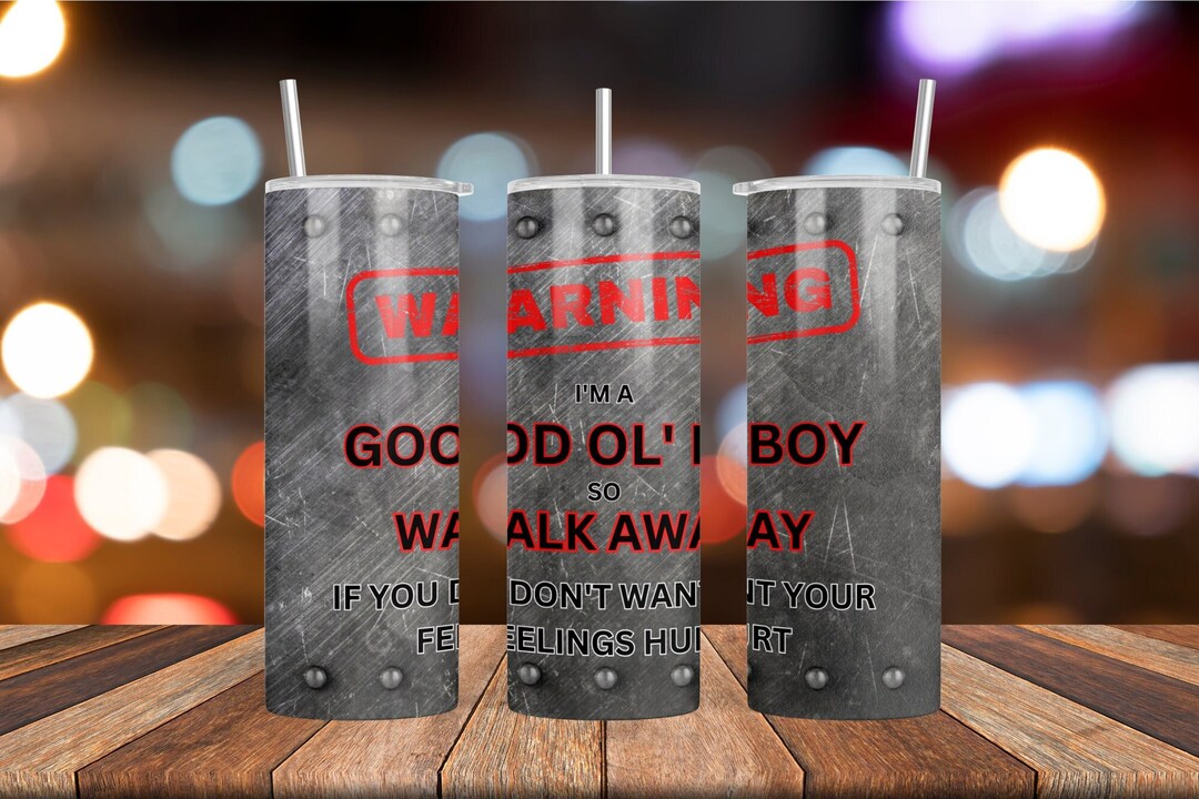 20 Oz Mans Metal Design, Good Old Boy, Manly Cup, Skinny Tumbler Wrap ...