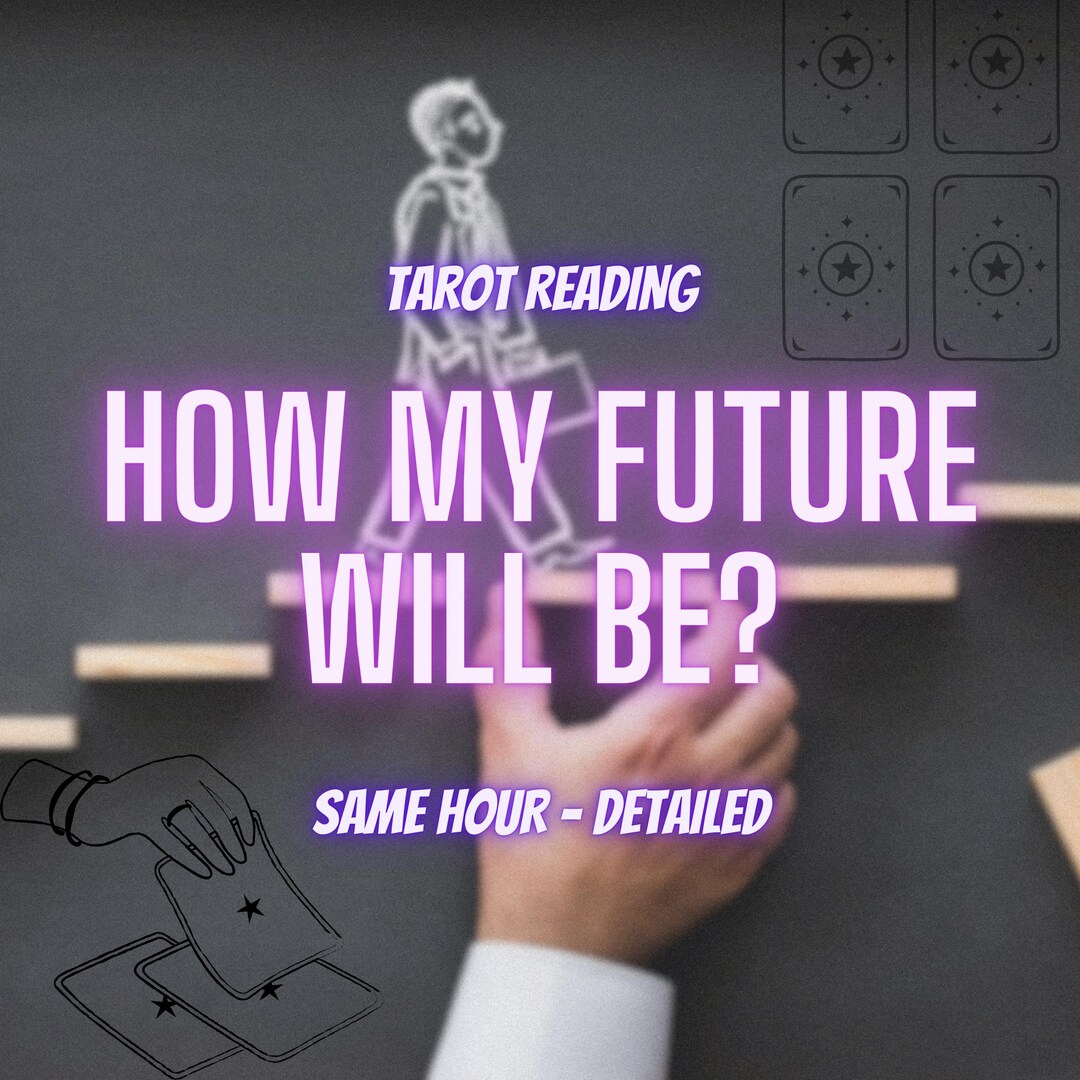 How My Future Will Be?, Future Reading, Very Detailed Reading, Tarot ...