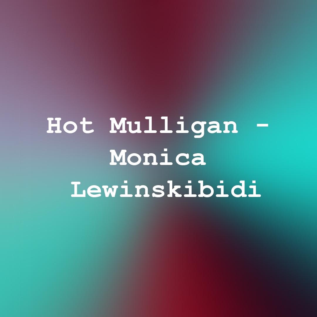 Hot Mulligan - Monica Lewinskibidi - Guitar Tab - Etsy