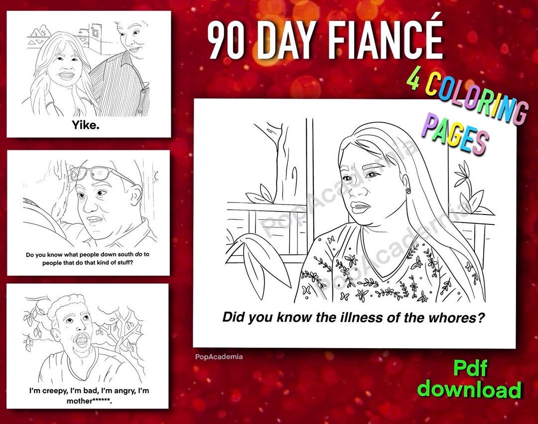 90 Day Fiancé, 4 Coloring Pages, Printable Pdf/ 90 Day Fiancé, 8.5x11 ...