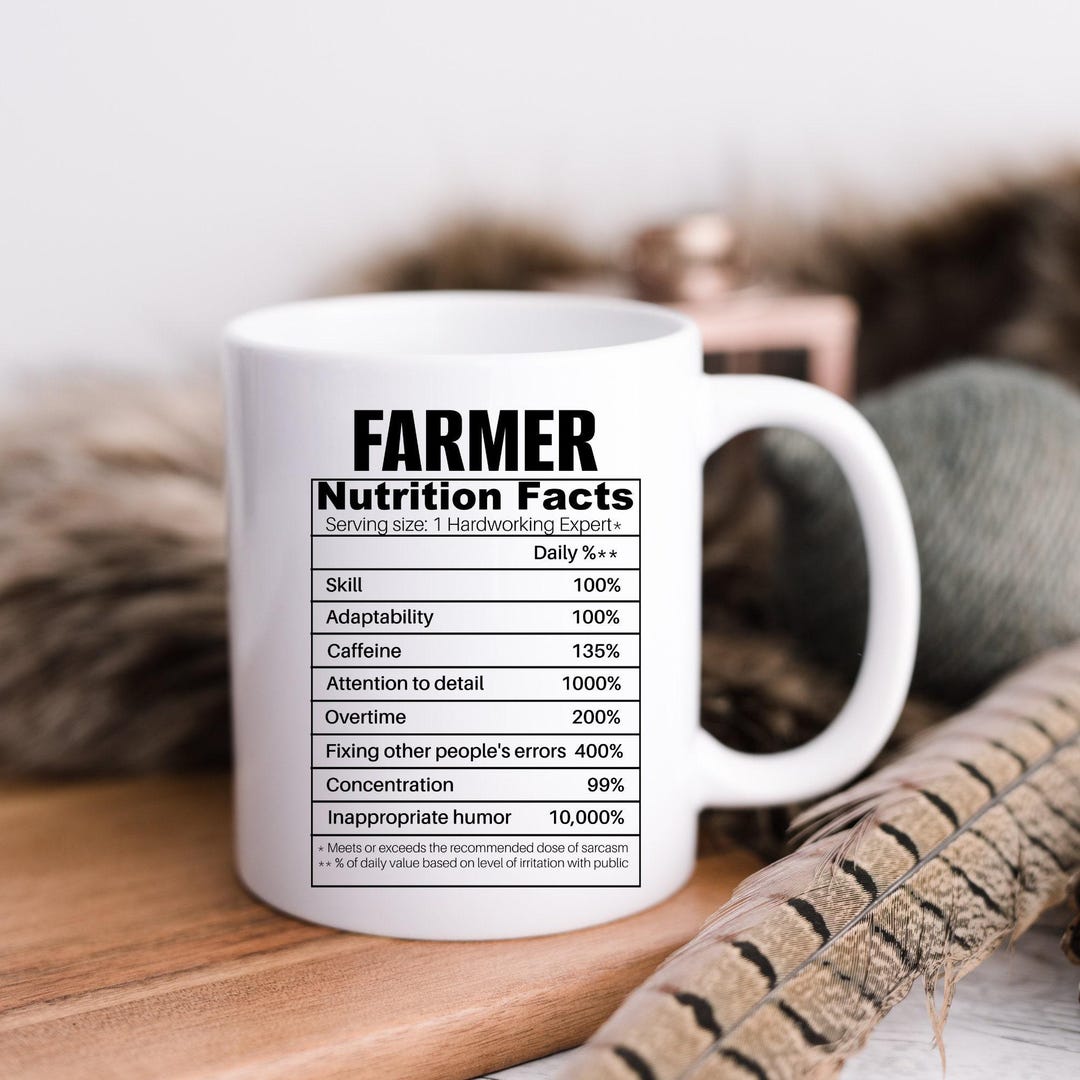Farmer Nutrition Facts Mug, Rancher Coffee Cup, Christmas Gift for ...