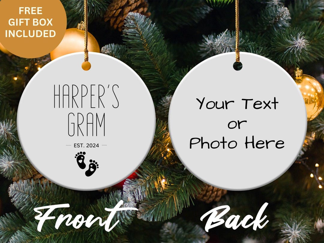 New Gram Gift, 2-sided Ornament, Custom Text, Gram, First Time Gram ...