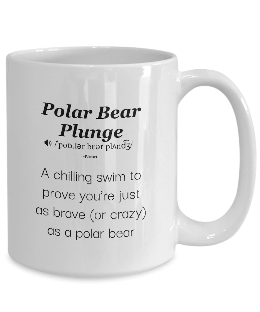 Polar Bear Plunge Definition Coffee Mug, Gift for Polar Bear Plunger ...